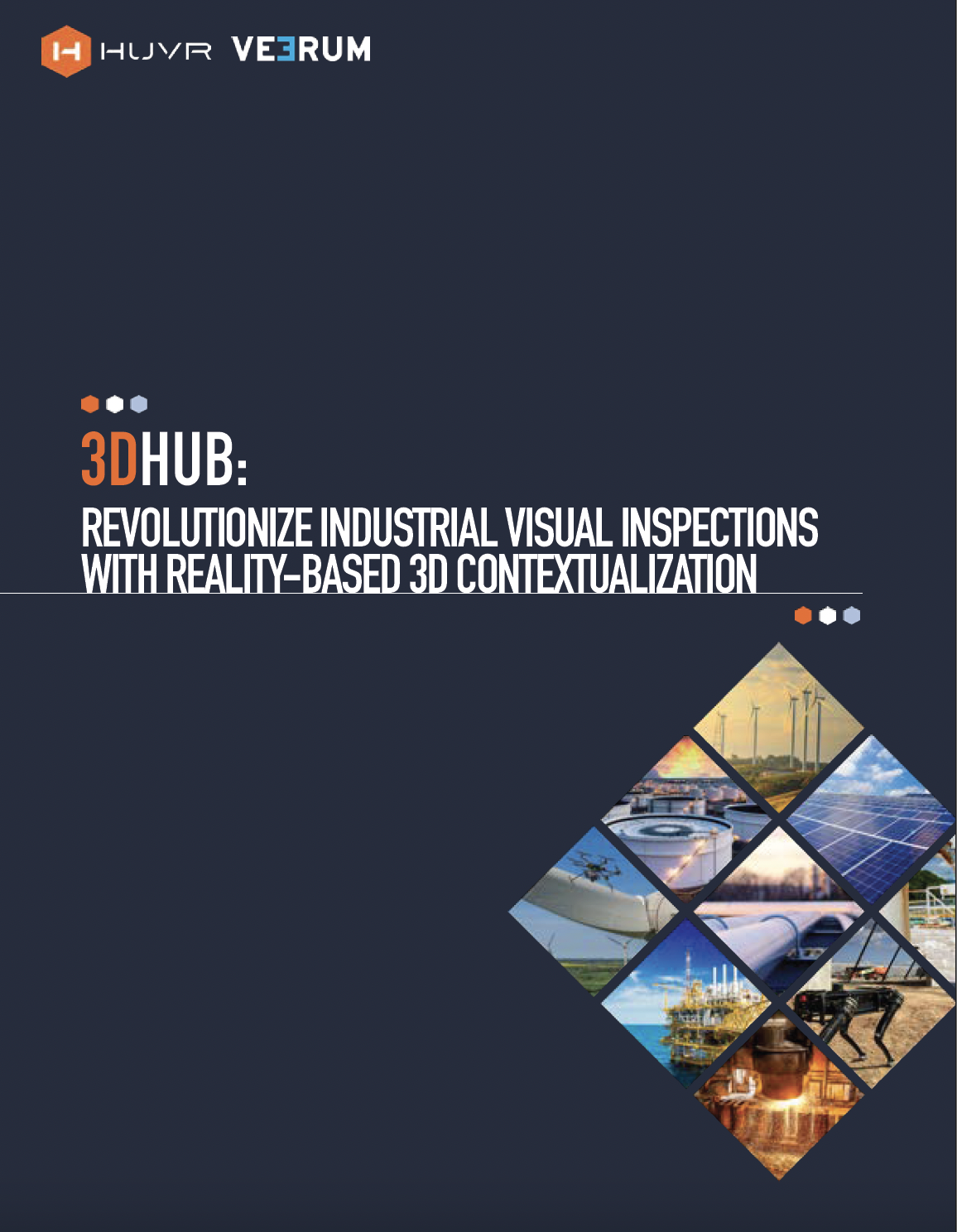 3DHub: Revolutionize Industrial Visual Inspections with Reality-Based ...