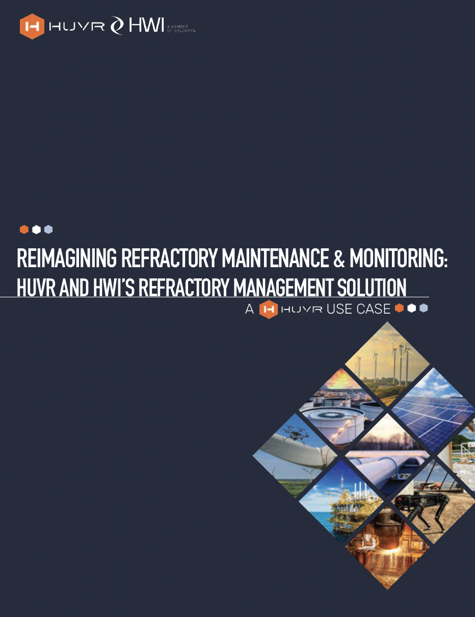 Reimagining Refractory Maintenance & Monitoring: HUVR and HWI's ...